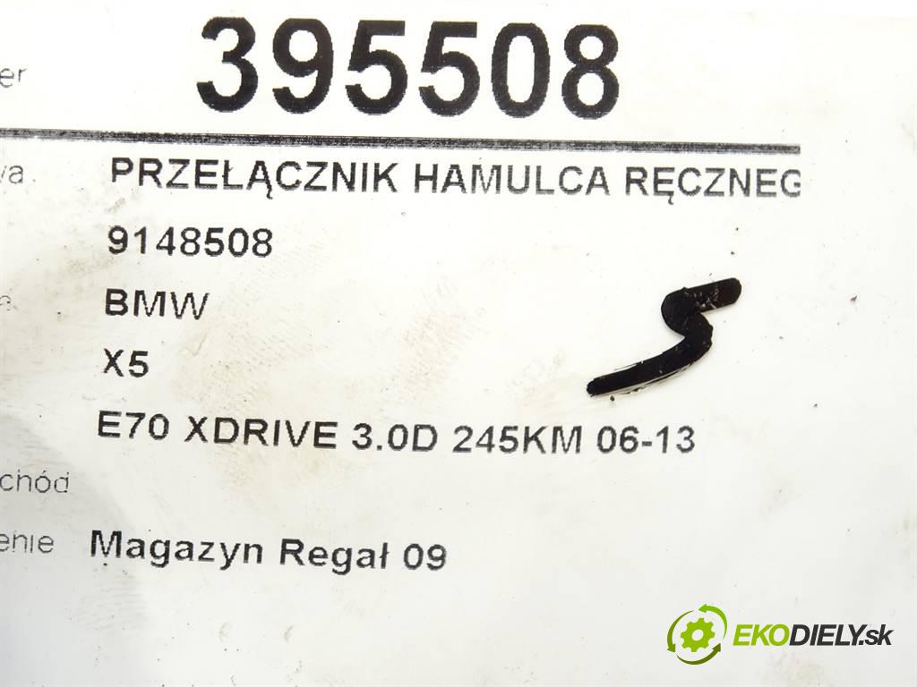 BMW X5 E70 XDRIVE 3.0D 245KM 06-13 přepínač brzdy ruční brzdy 9148508 ...